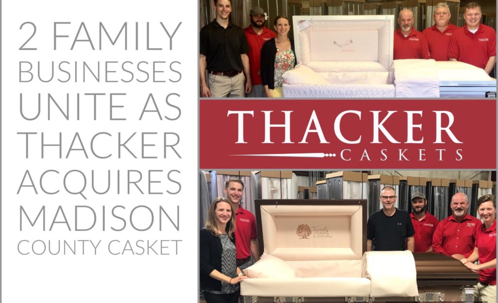 Thacker Caskets Acquires Madison County Casket Company | Connecting ...