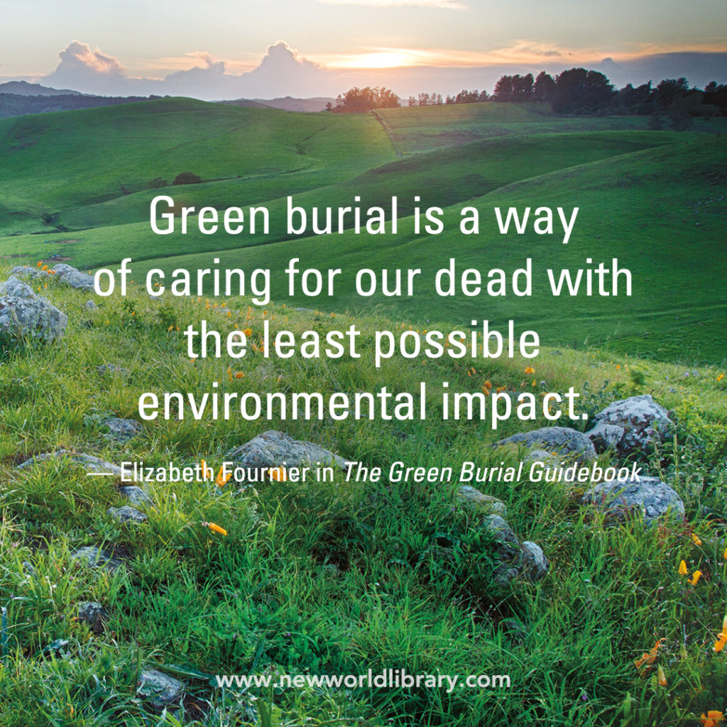 Learn About Natural Burials in The New Green Burial Guidebook