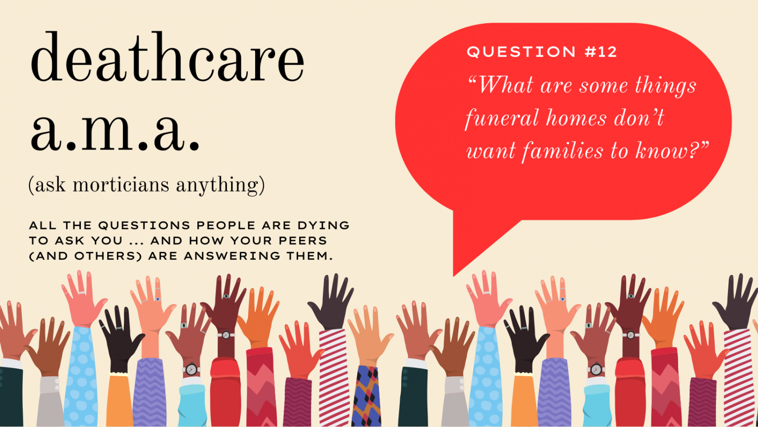 Deathcare A.M.A. Q12: What Are Some Things Funeral Homes Don’t Want Families to Know ...